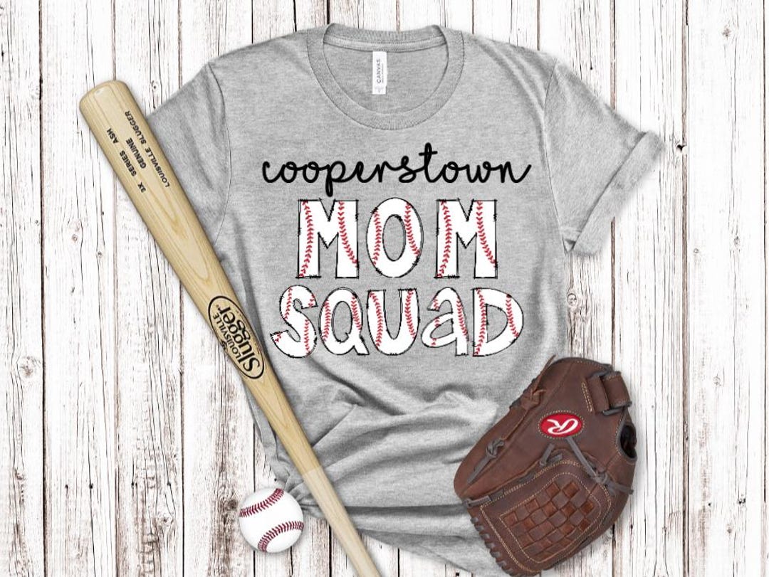 Cooperstown Mom Squad Baseball T-shirt, Baseball Season Apparel - Etsy