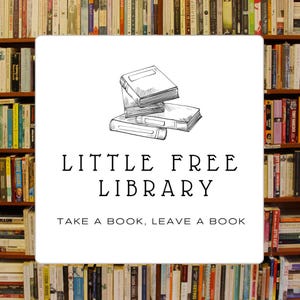 Free Little Library Sign, Cork-back Waterproof Sign, Lending Library ...