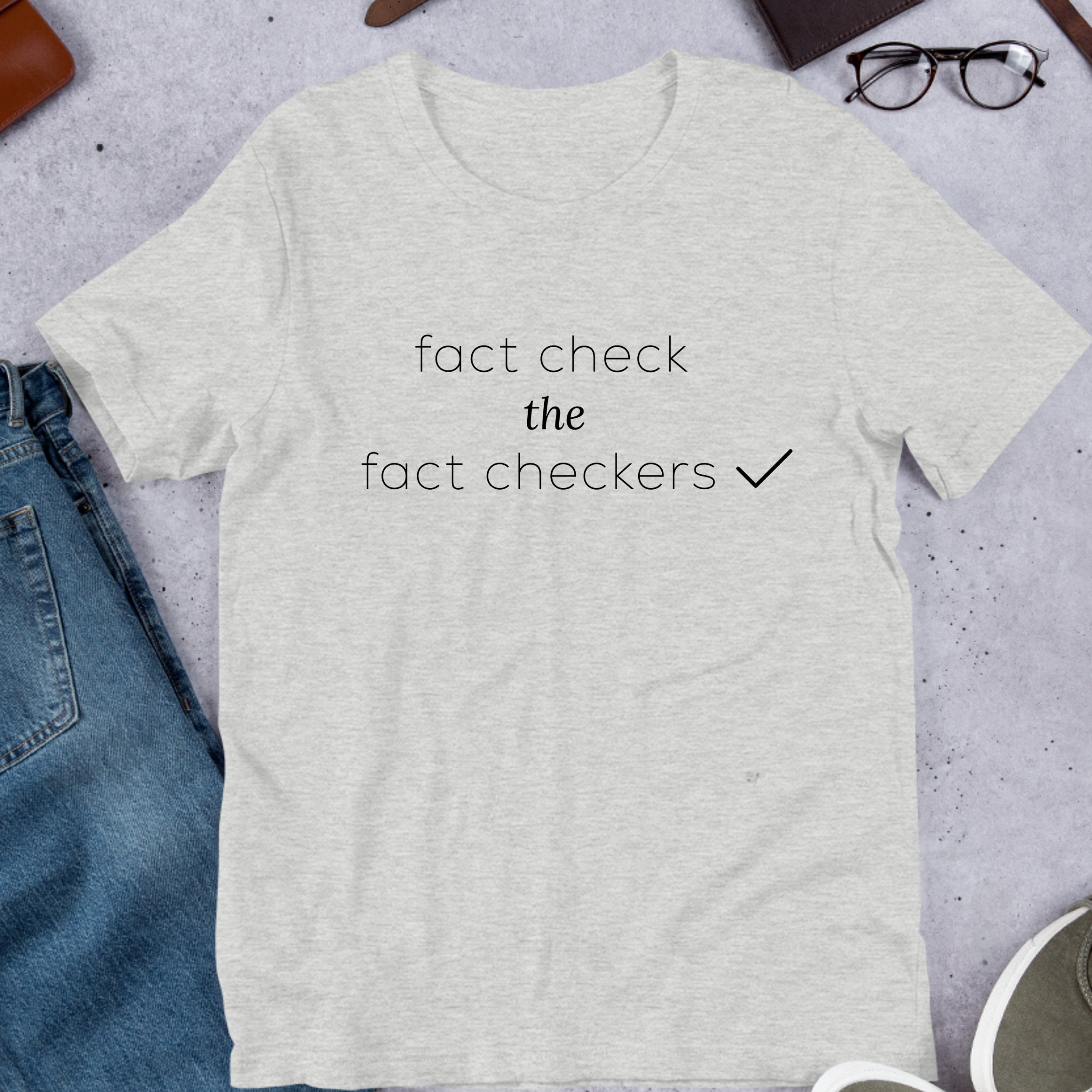 Fact Check the Fact Checkers | Conservative Tee | Freedom Fighter ...