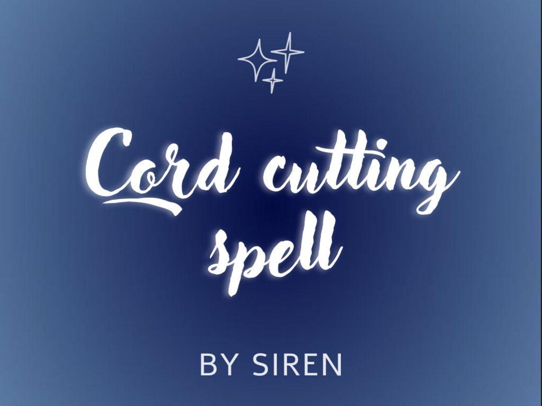 CORD CUTTING Spell丨release Toxic Ties, Break Soul Attachments, Unbind ...