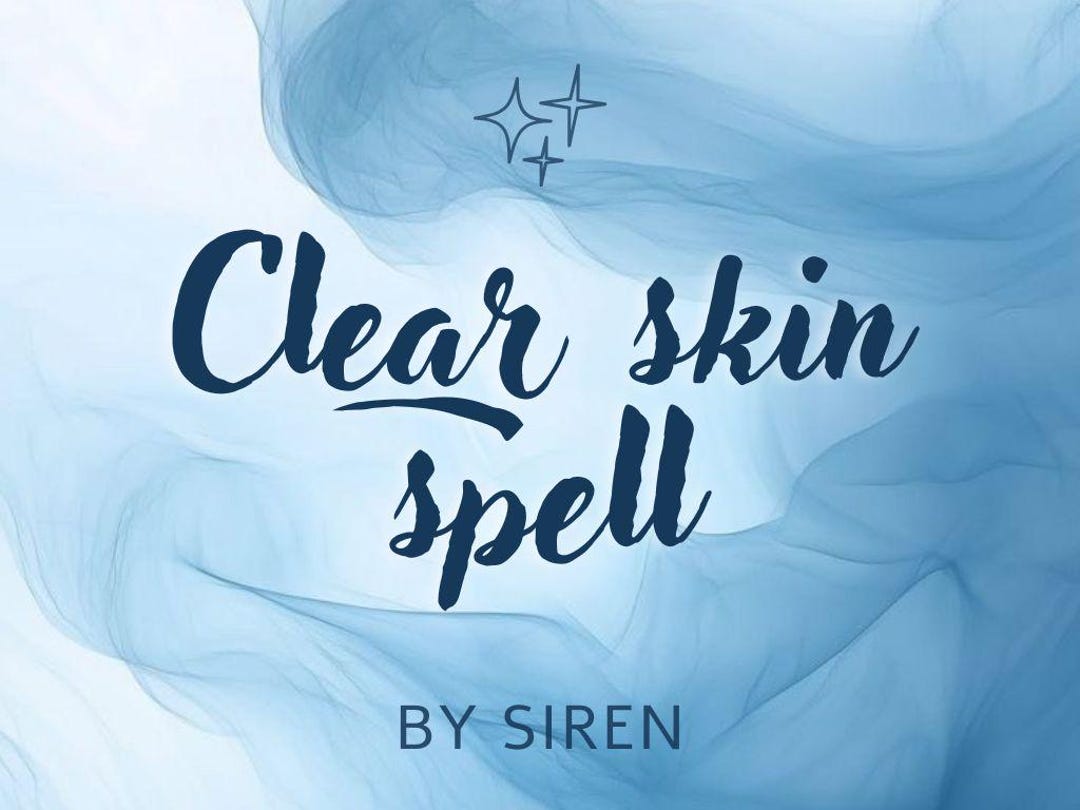 CLEAR SKIN Spell丨clear Skin Spell, Glowing Skin, Acne Remedy, Flawless ...