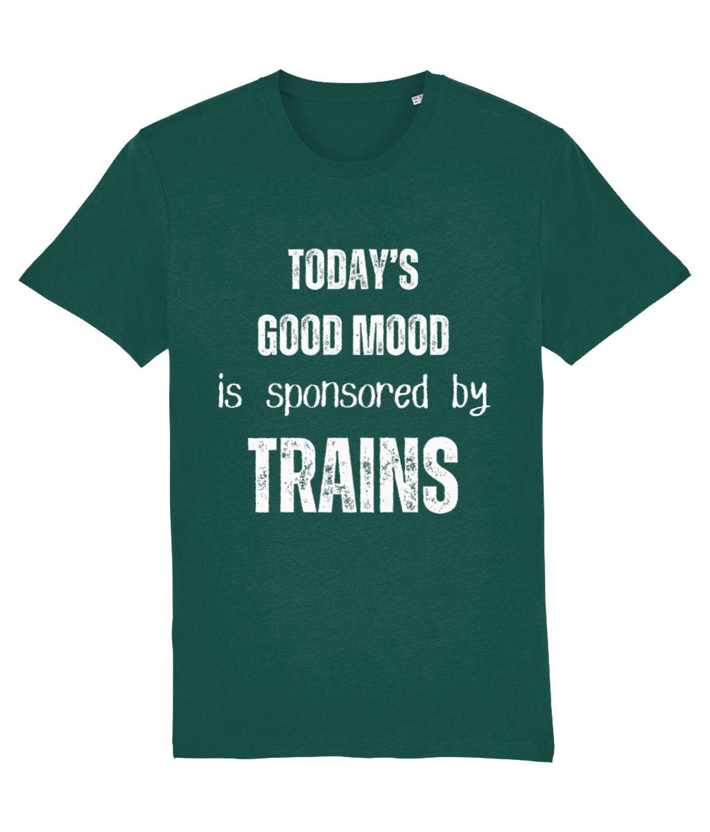 Mens Train Tshirt, Funny Railway T-shirt Gift for Men, Todays Good Mood ...