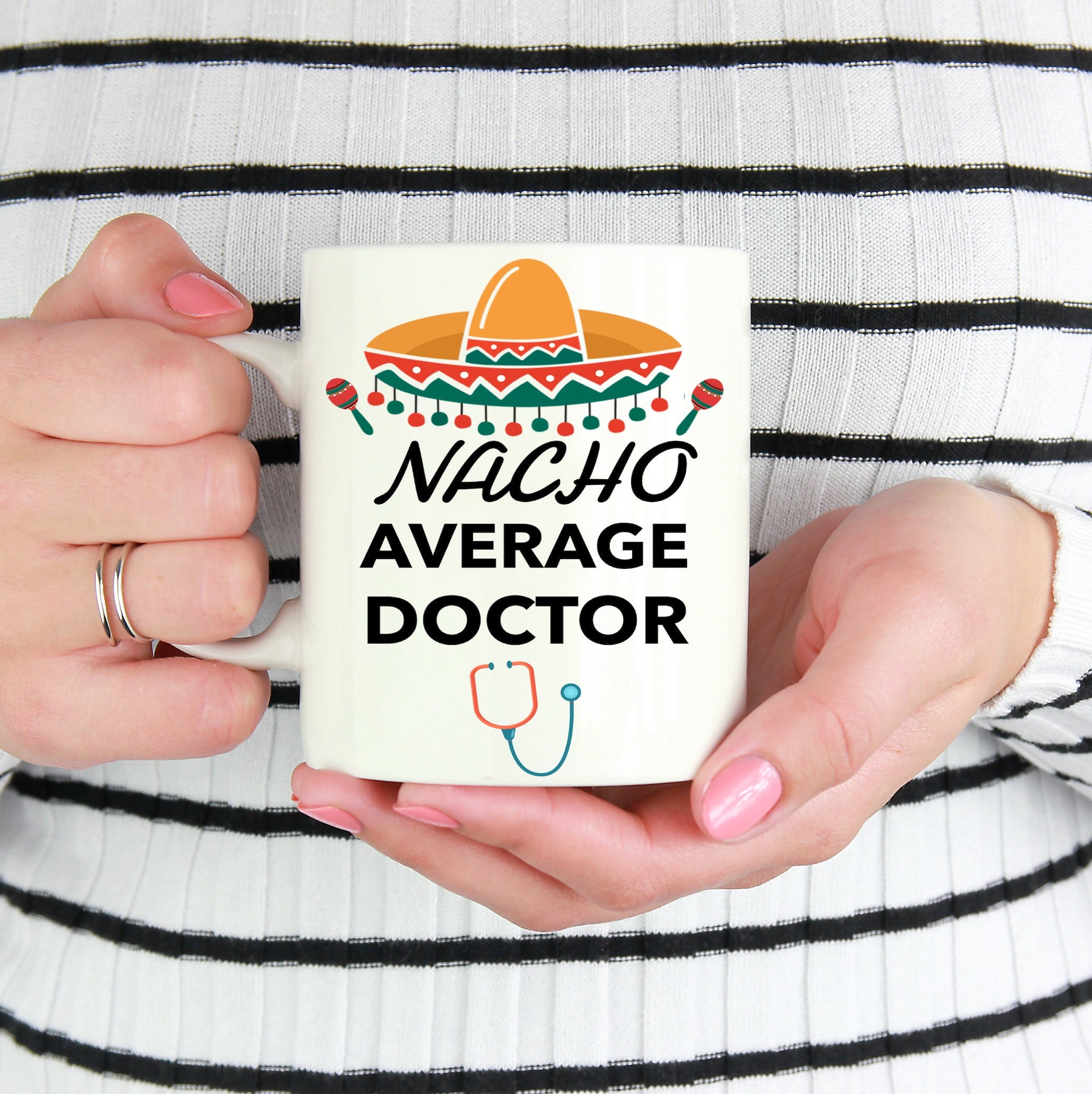 Nacho Average Doctor Mug, Best Gift for Newly Graduated Doctor, Great ...