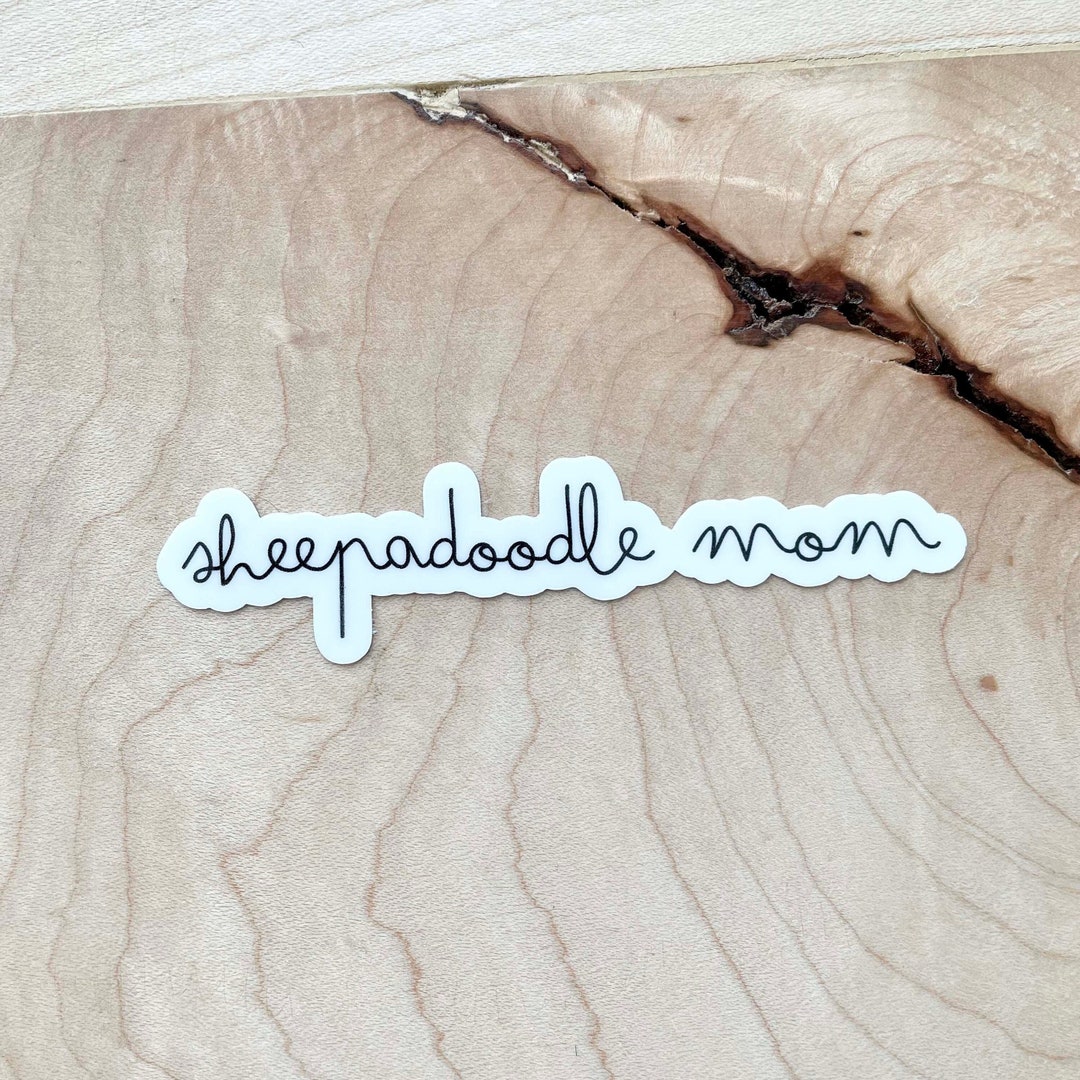 Sheepadoodle Mom Sticker, Sheepadoodle Gifts, Dog Mom Sticker, Dog ...