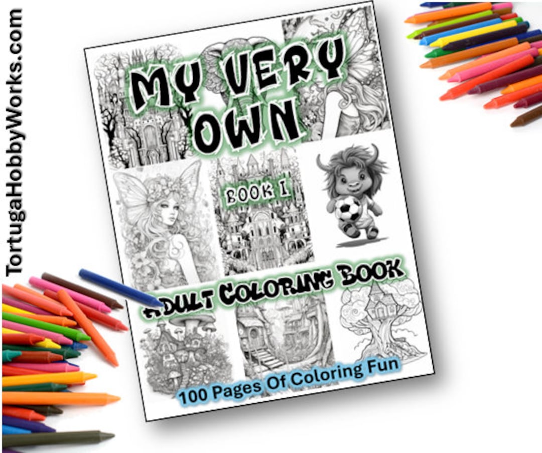 My Adult Coloring Book - 100+ Pages of Coloring - Crayons, Colored ...