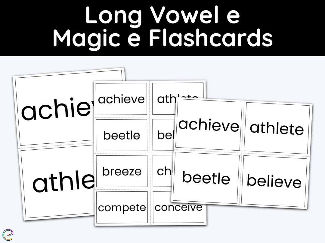 Long E, Long Vowels, Magic E, Flashcards, 1st Grade, 2nd Grade ...