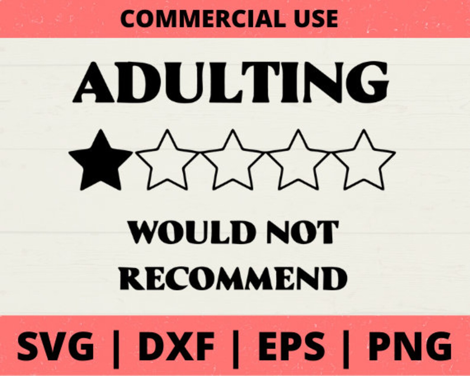 Adulting SVG | Would Not Recommend SVG | Adulting Would Not Recommend ...