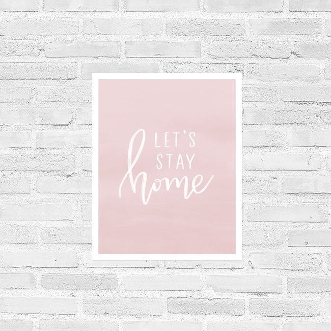 Let's Stay Home - 16" X 20" Poster - Etsy