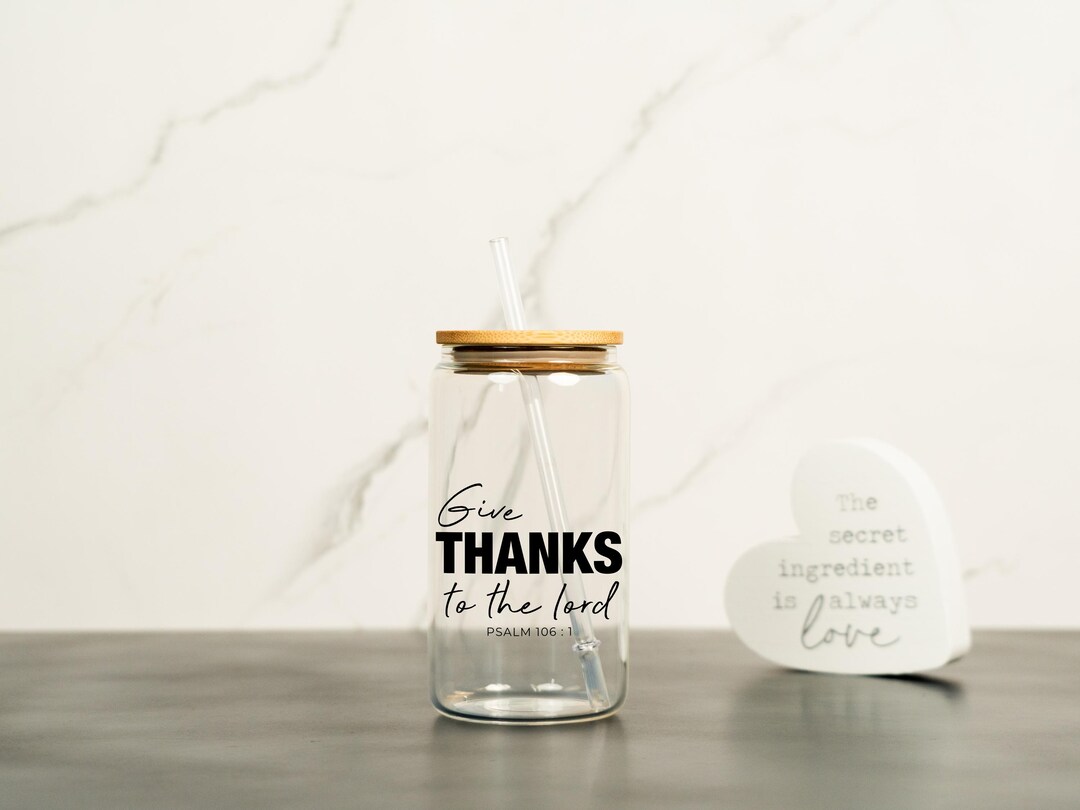 Give Thanks for the Lord Glass Jar, Custom Name Ice Coffee Tumbler ...