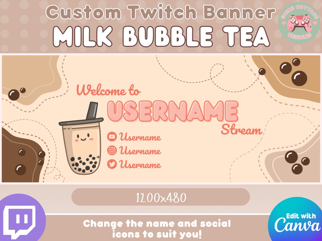 Custom Twitch Banner Milk Boba Tea Themed - Bubble Tea Twitch Package ...