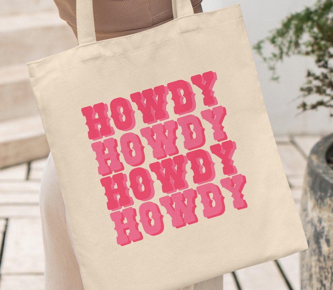 Western Tote Bag, Cowgirl Tote Bag, Howdy Tote Bag, Cowboy Tote Bag ...