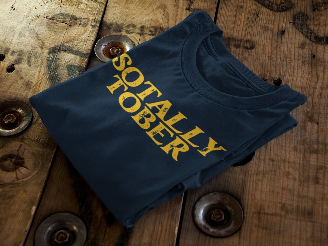 SOTALLY TOBER Funny Beer Drinking Alcohol College Gag Gift T-shirt ...