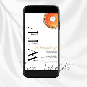 Editable and Printable WTF Friendsgiving Dinner Invitation, Thankful AF ...