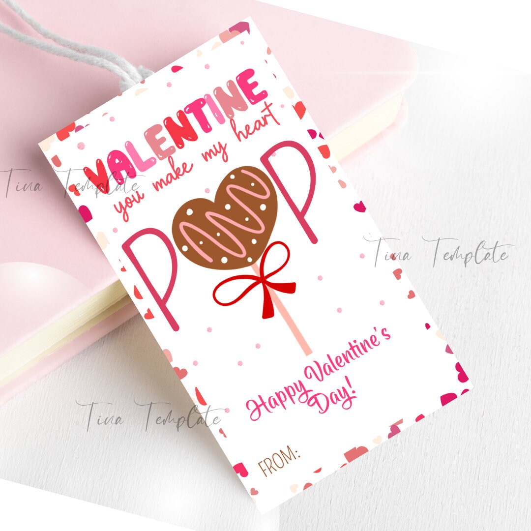 Editable You Make My Heart Pop Valentine's Day Gift Tag Template ...
