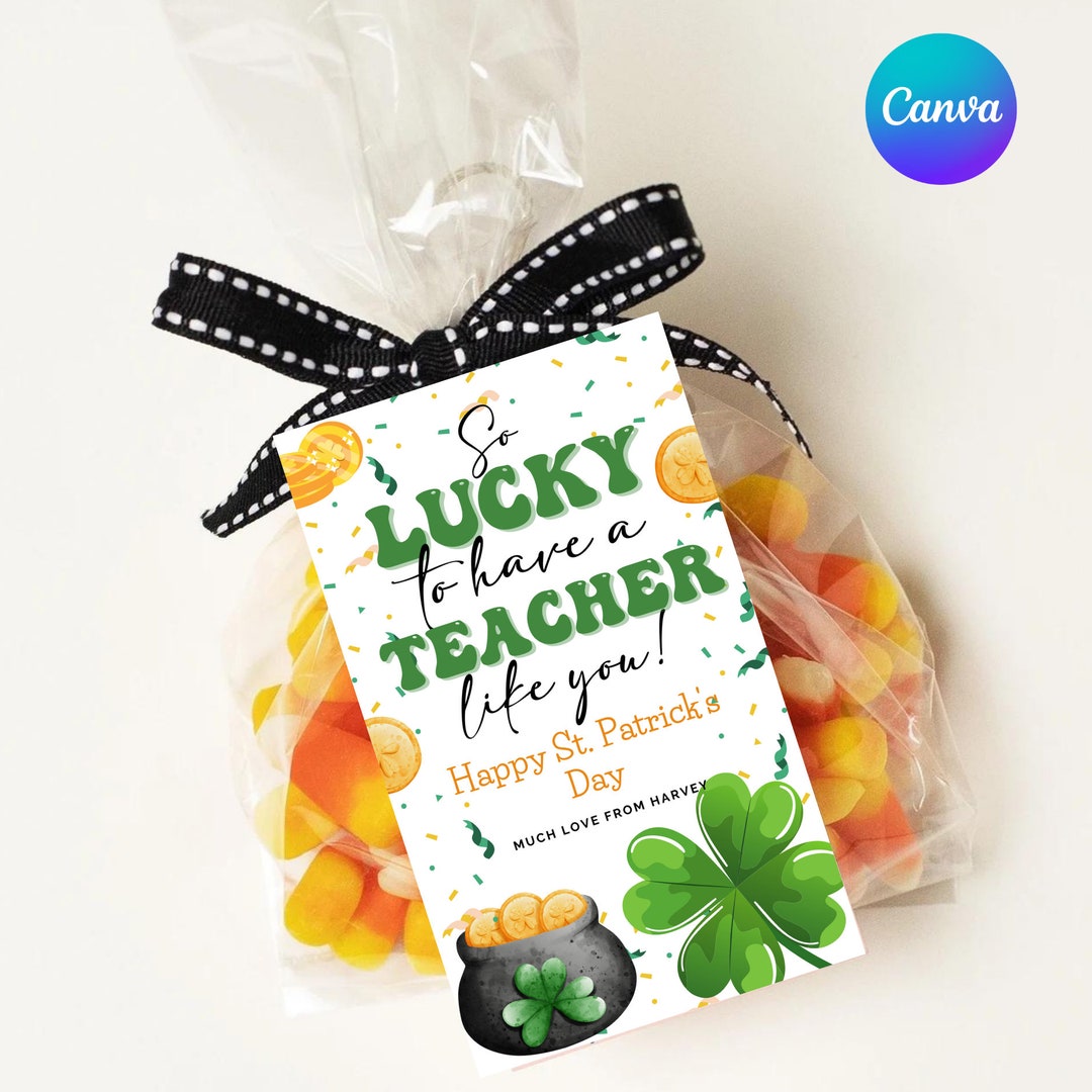 Editable St. Patrick's Day Teacher Appreciation Gift Tag Template, so ...