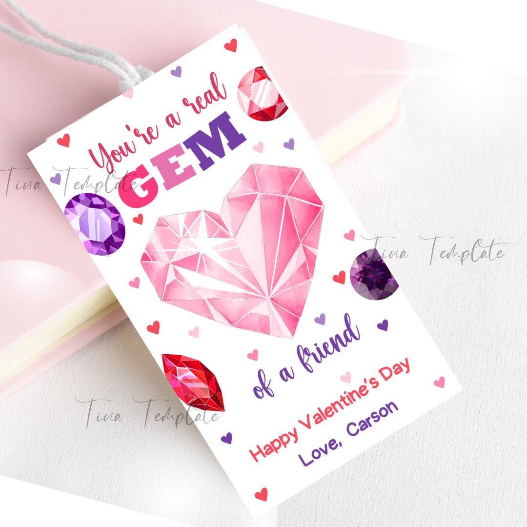 Editable Valentines You're a Real Gem Gift Tag Template, Gem of Friend ...