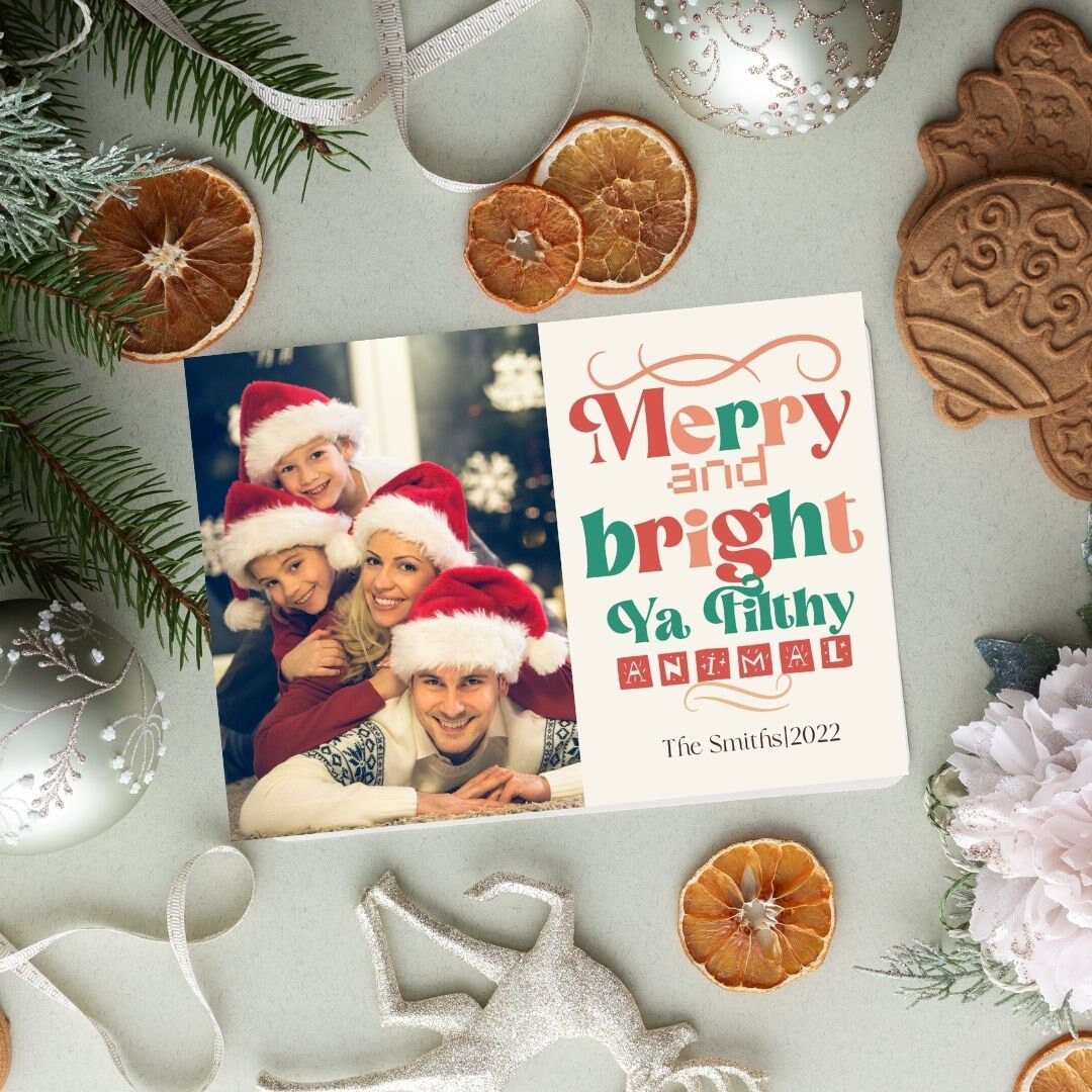 Editable Merry Christmas Ya Filthy Animal Retro Christmas Card Template ...
