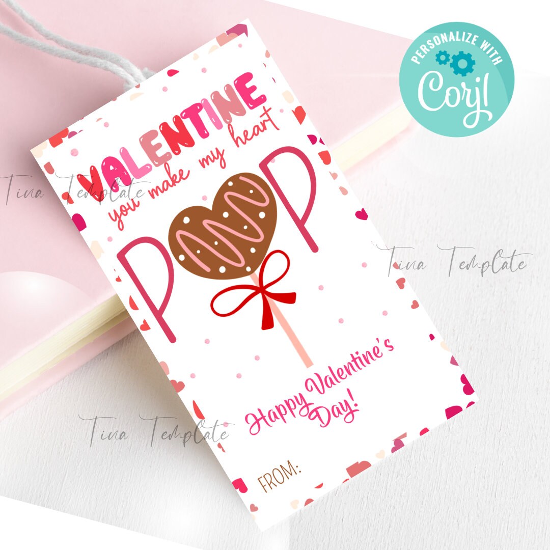 Editable You Make My Heart Pop Valentine's Day Gift Tag Template ...
