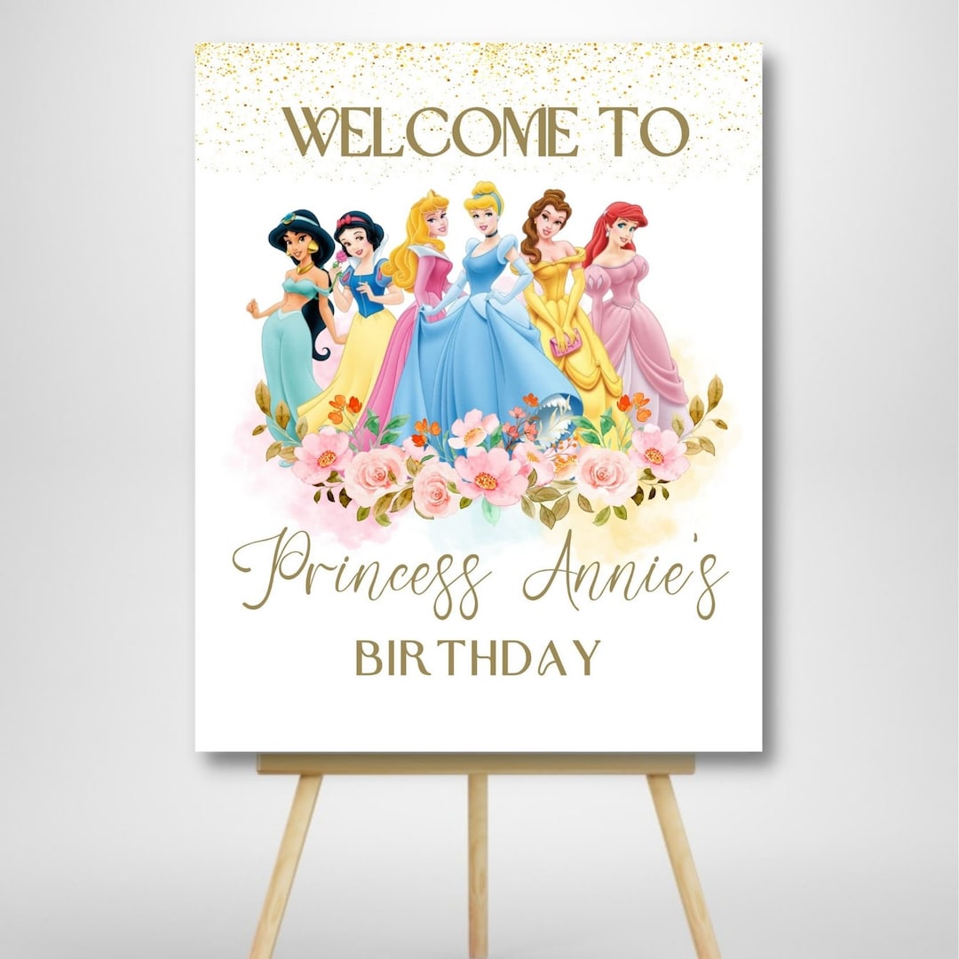Editable Princess Birthday Welcome Sign Template, Any Age Princess Girl ...