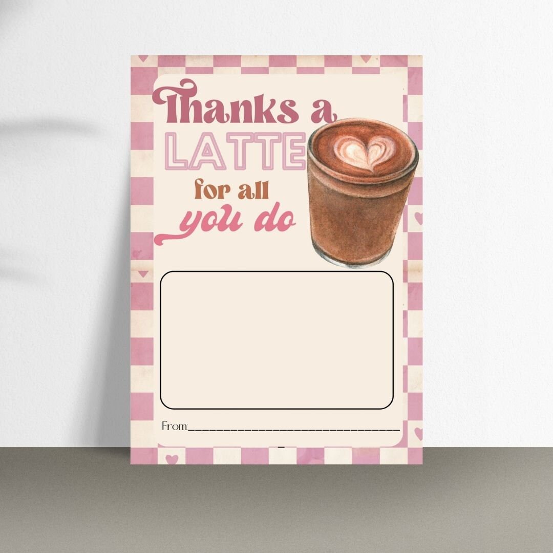 Editable Thanks A Latte Gift Card Holder Printable Gift Valentines ...