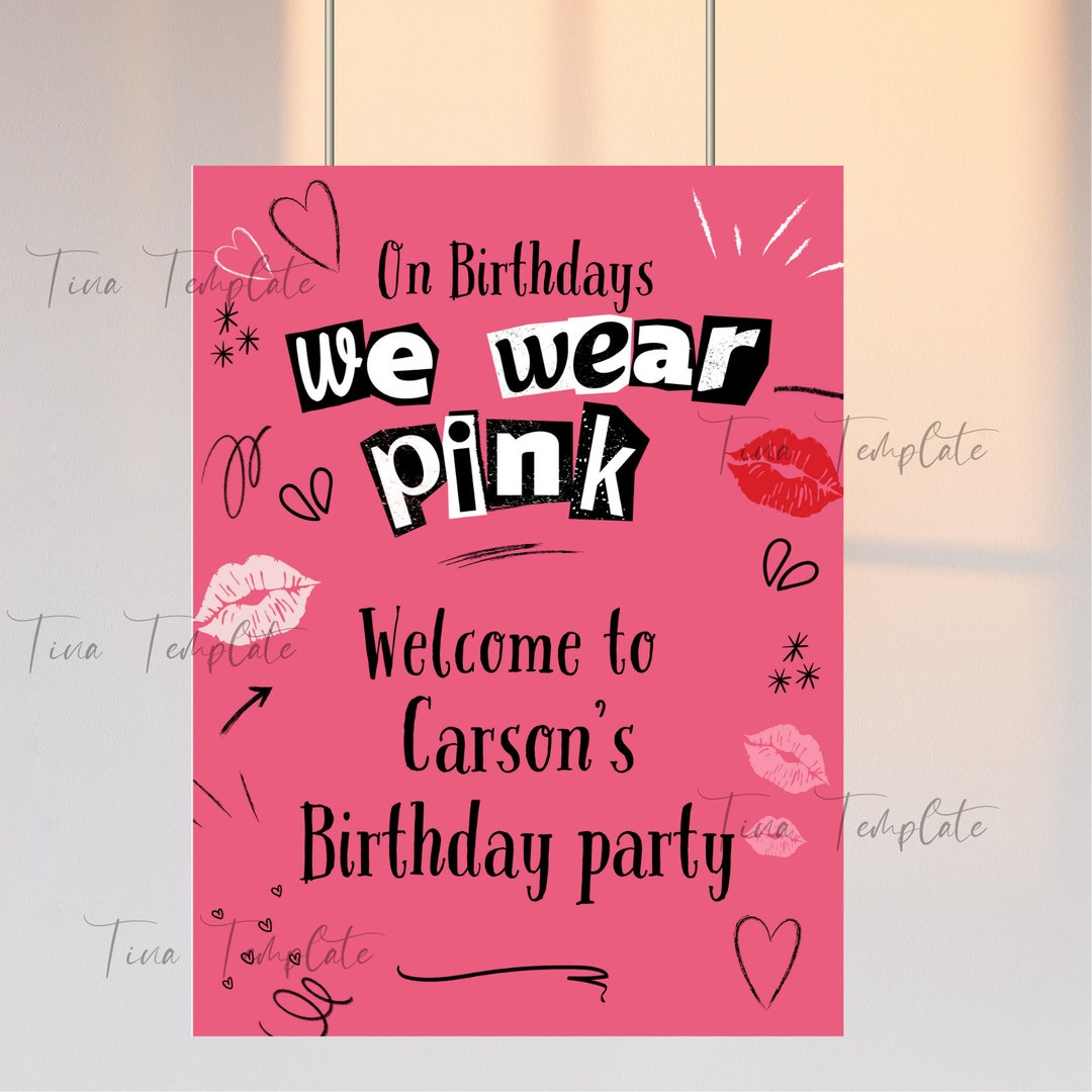 Editable Mean Girls Inspired Welcome Sign Birthday Template, Burn Book ...