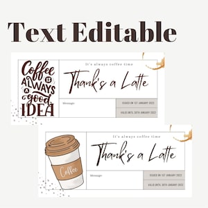 Editable Coffee Gift Coupon Template, Printable Thank’s a Latte Gift ...