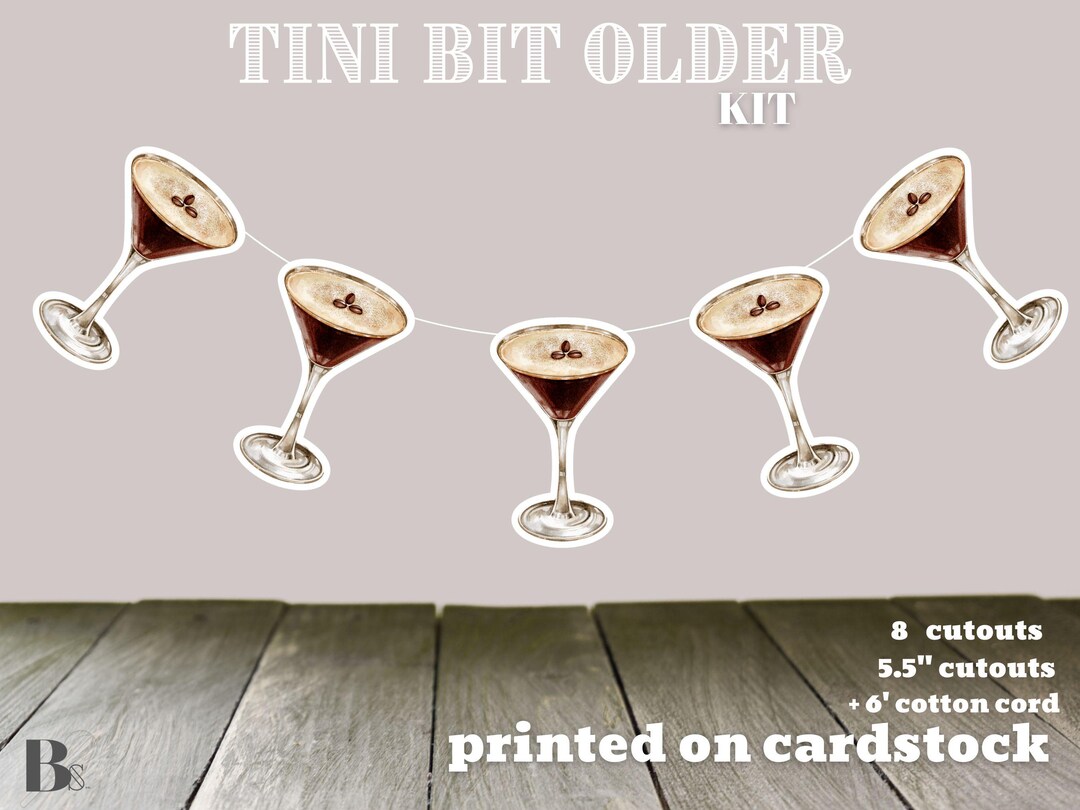 Espresso Martini Tini Bit Older Party Dainty Banner Decorations ...
