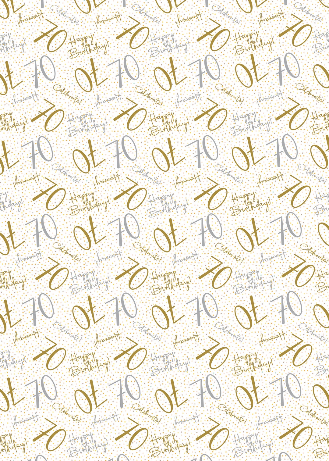 2 Sheets 70th Happy Birthday Celebrate Hooray Male Female White Gold ...