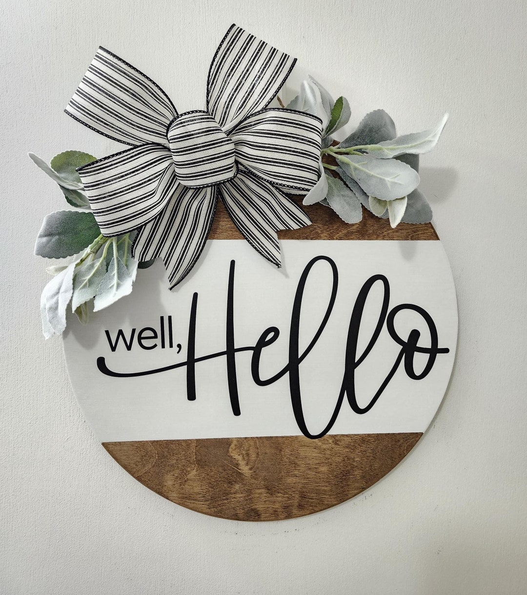 Well Hello Front Door Sign/ Hello Door Hanger/ Everyday Wreath/ Hello ...