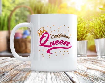 Caffeine Queen Coffee Mug, Funny Mug for Coffee Lovers, Quality Gifts ...