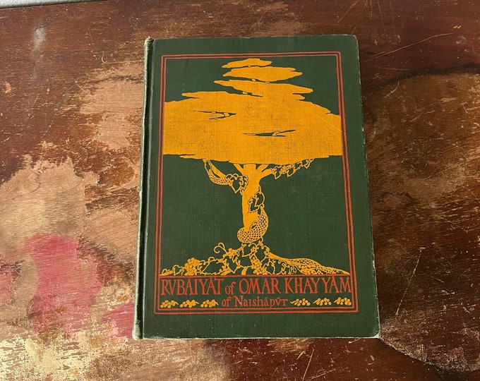 Antique 1902 Rvbaiyat (rubaiyat) of Omar Khayyam the Astronomer-poet of ...