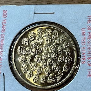The 39 Presidents of the United States 200 Year Commemorative Token ...
