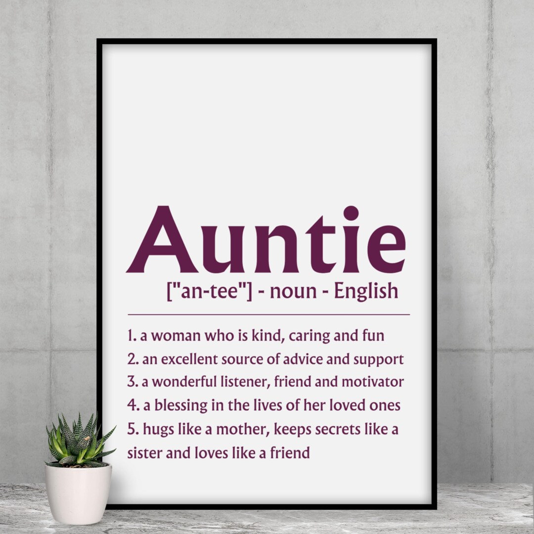 Auntie Definition Print, Digital Downloadable Art Aunt Gift, Mothers ...