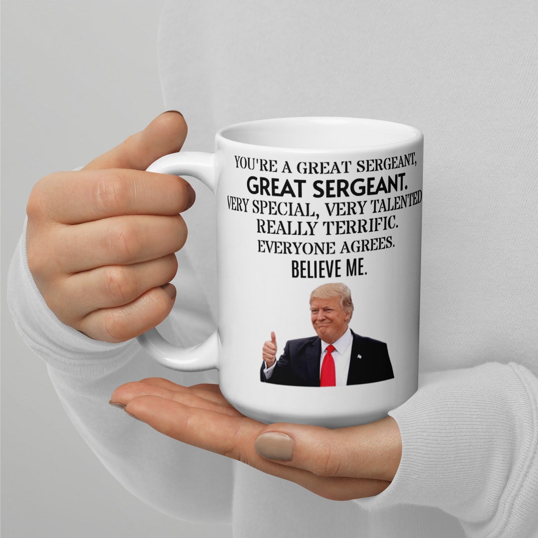 Funny Sergeant Mug, Sergeant Promotion Gift - Etsy