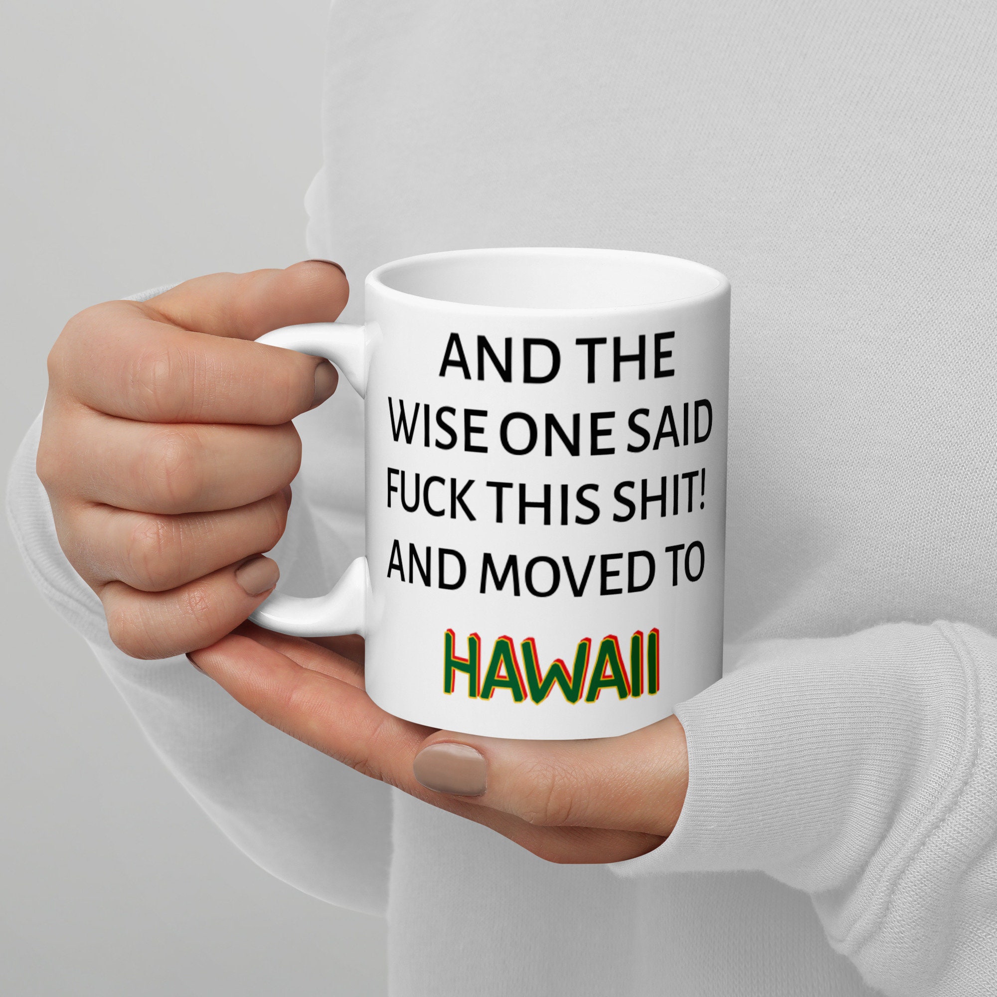 Funny Hawaii Moving Mug: Relocation Gift - Etsy