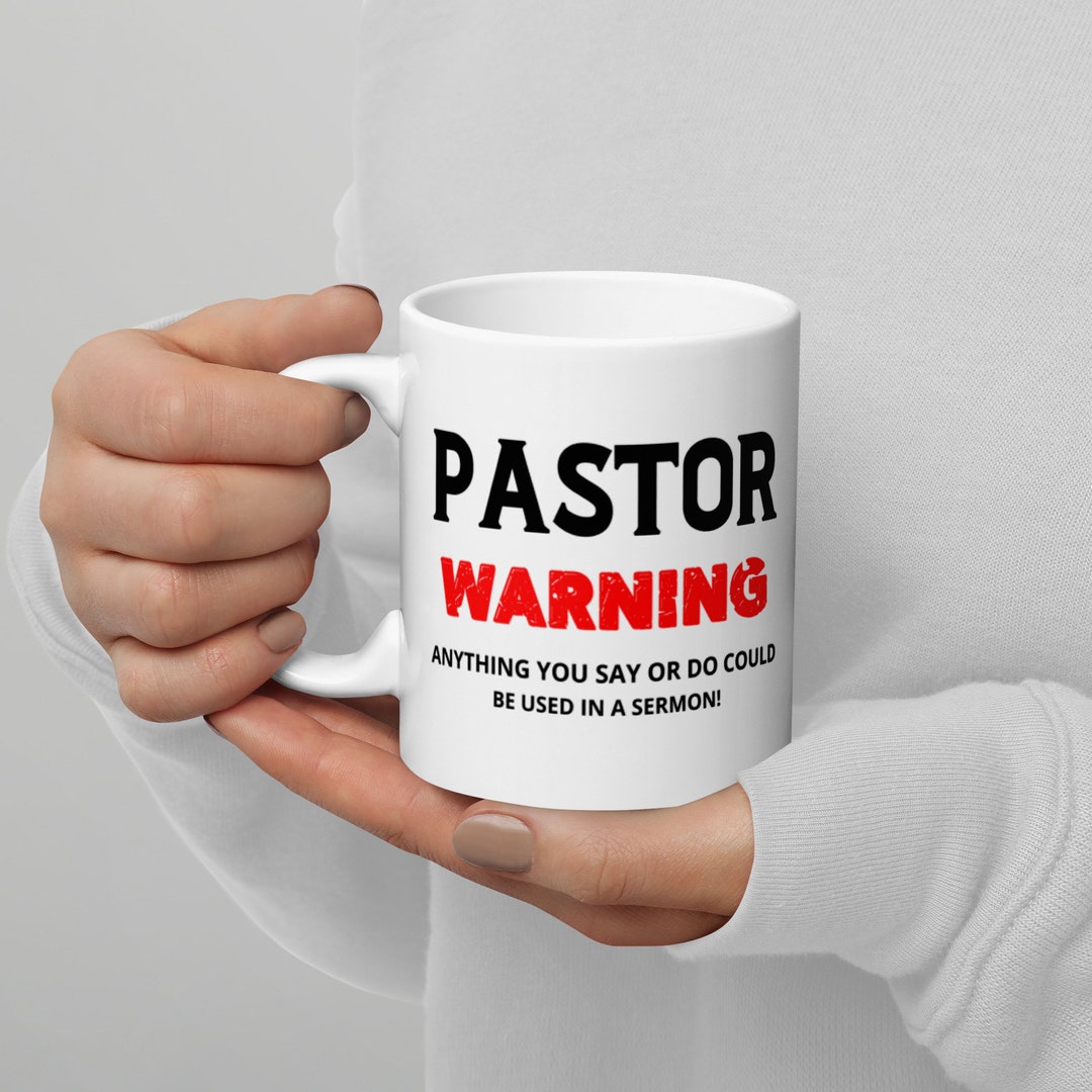 Pastor Warning Mug, Pastor Gift, Pastor Birthday Gift - Etsy