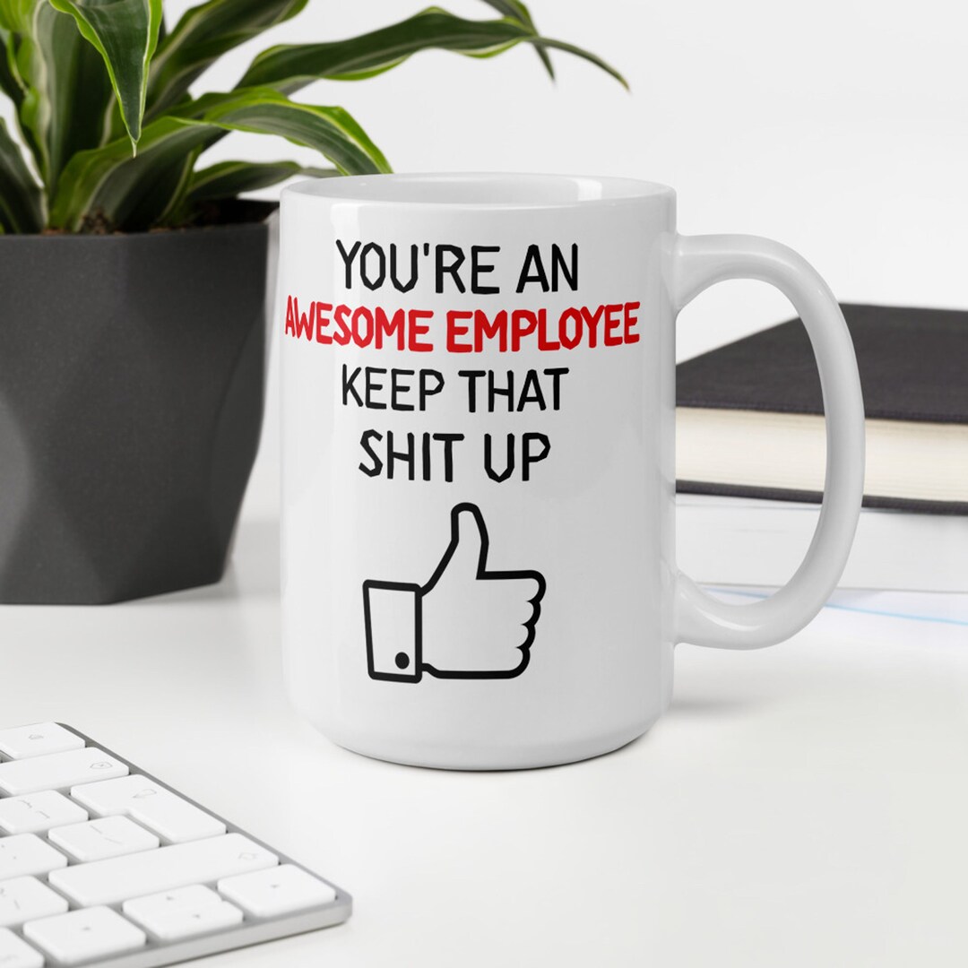 Employee Motivational Gift, Funny Employee Gift, Employee Motivation ...