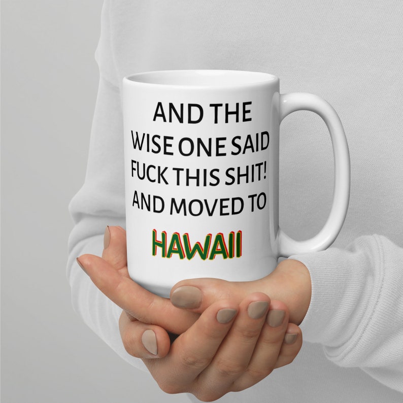 Funny Hawaii Moving Mug: Relocation Gift - Etsy