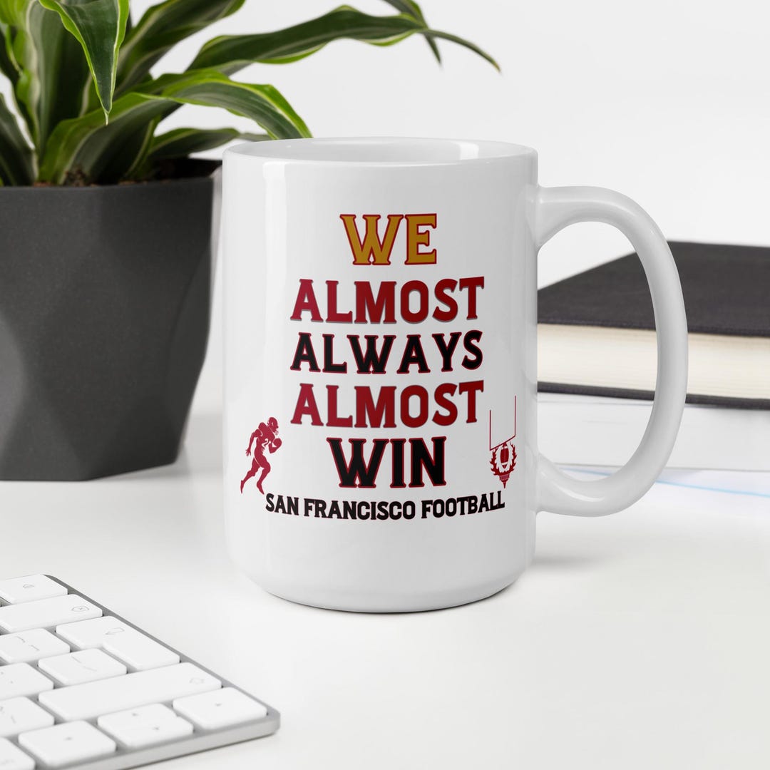 San Francisco Football Coffee Mug, Funny NFL Gift - Etsy