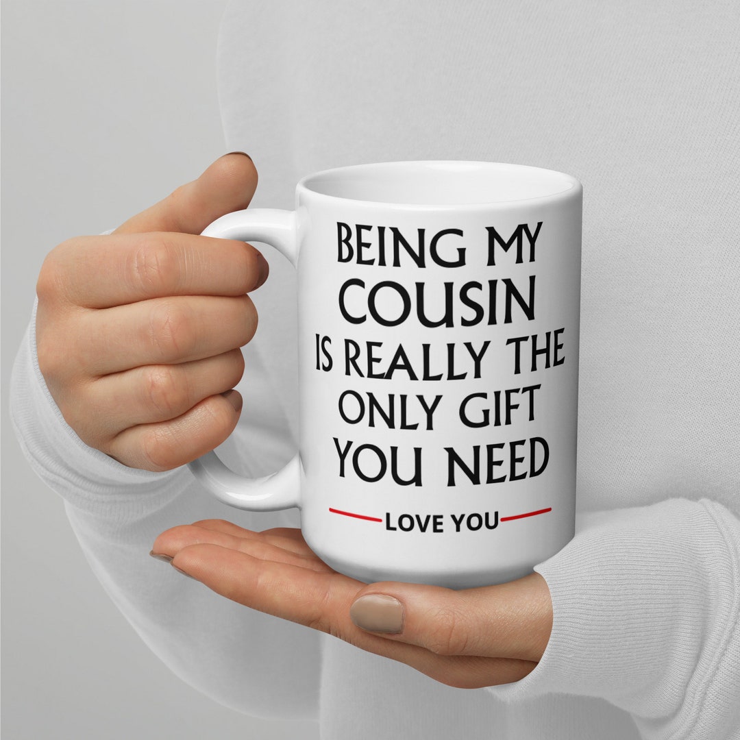 Cousin Gift, Favorite Cousin, Cousin Coffee Mug, Best Cousin Ever, Funny Cousin Gift, Cousin ...