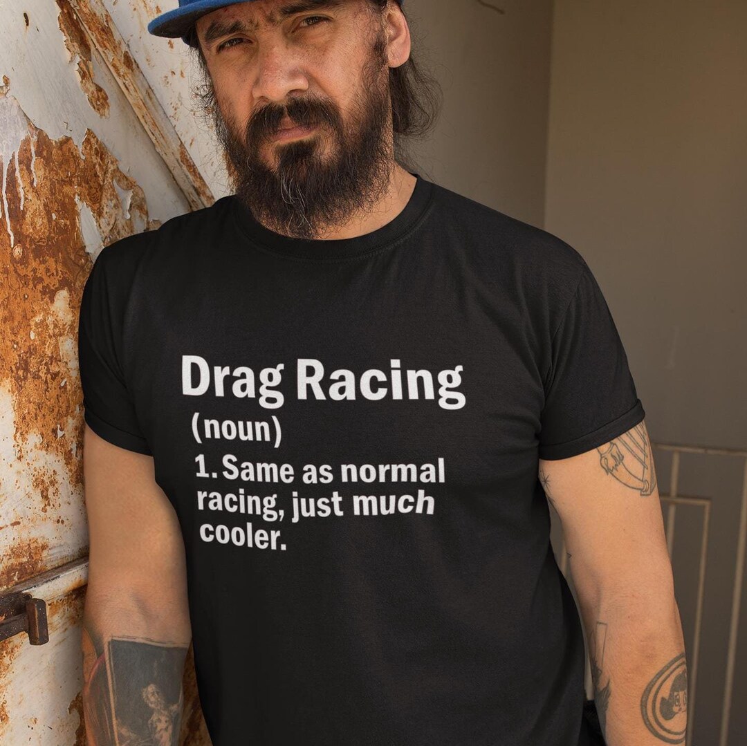 Drag Racing Definition T-shirt: Race Day Shirt - Etsy