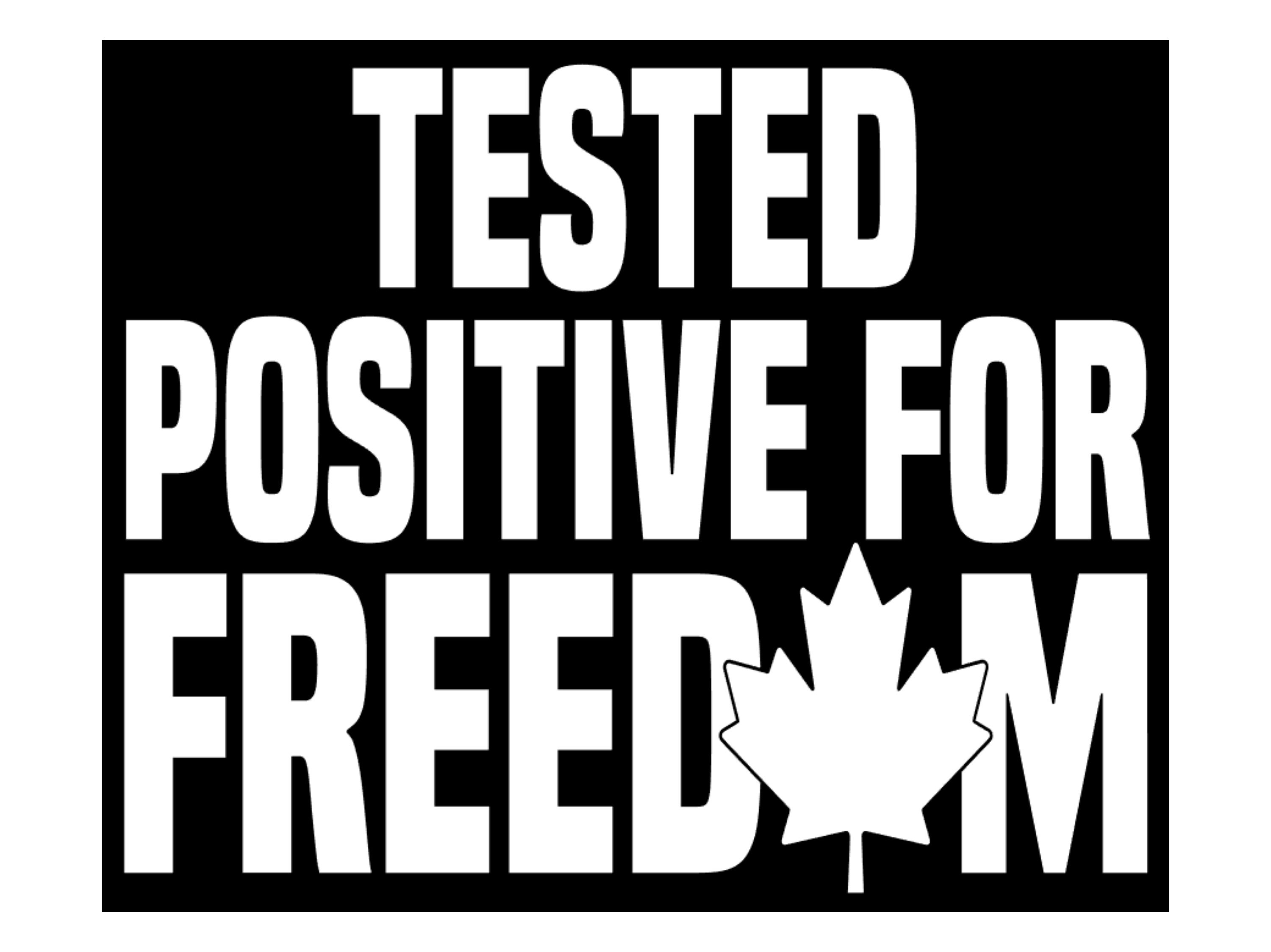 Tested Positive for Freedom Car Decal, Mandate Freedom Windshield ...