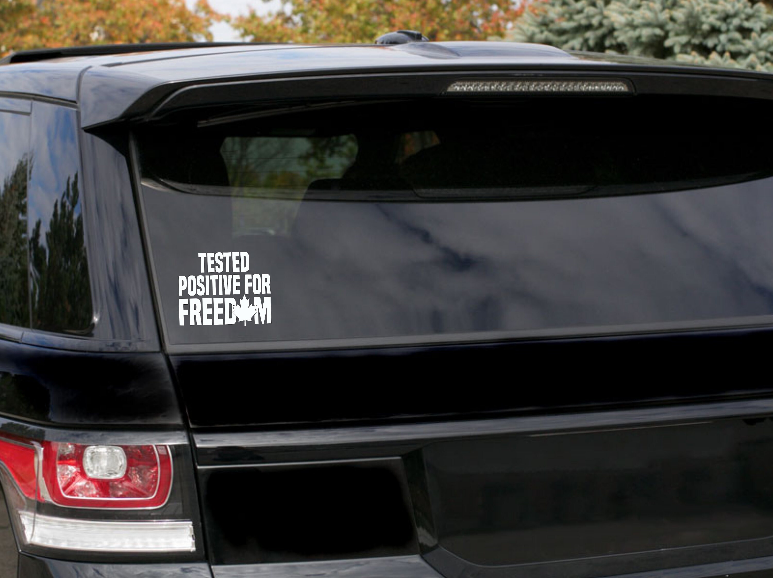 Tested Positive for Freedom Car Decal, Mandate Freedom Windshield ...