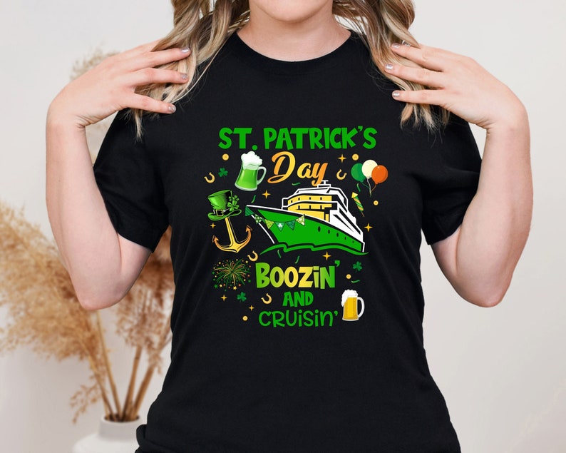 St. Patrick's Day Shirts, Boozin and Cruisin Shirt, Cruising and ...