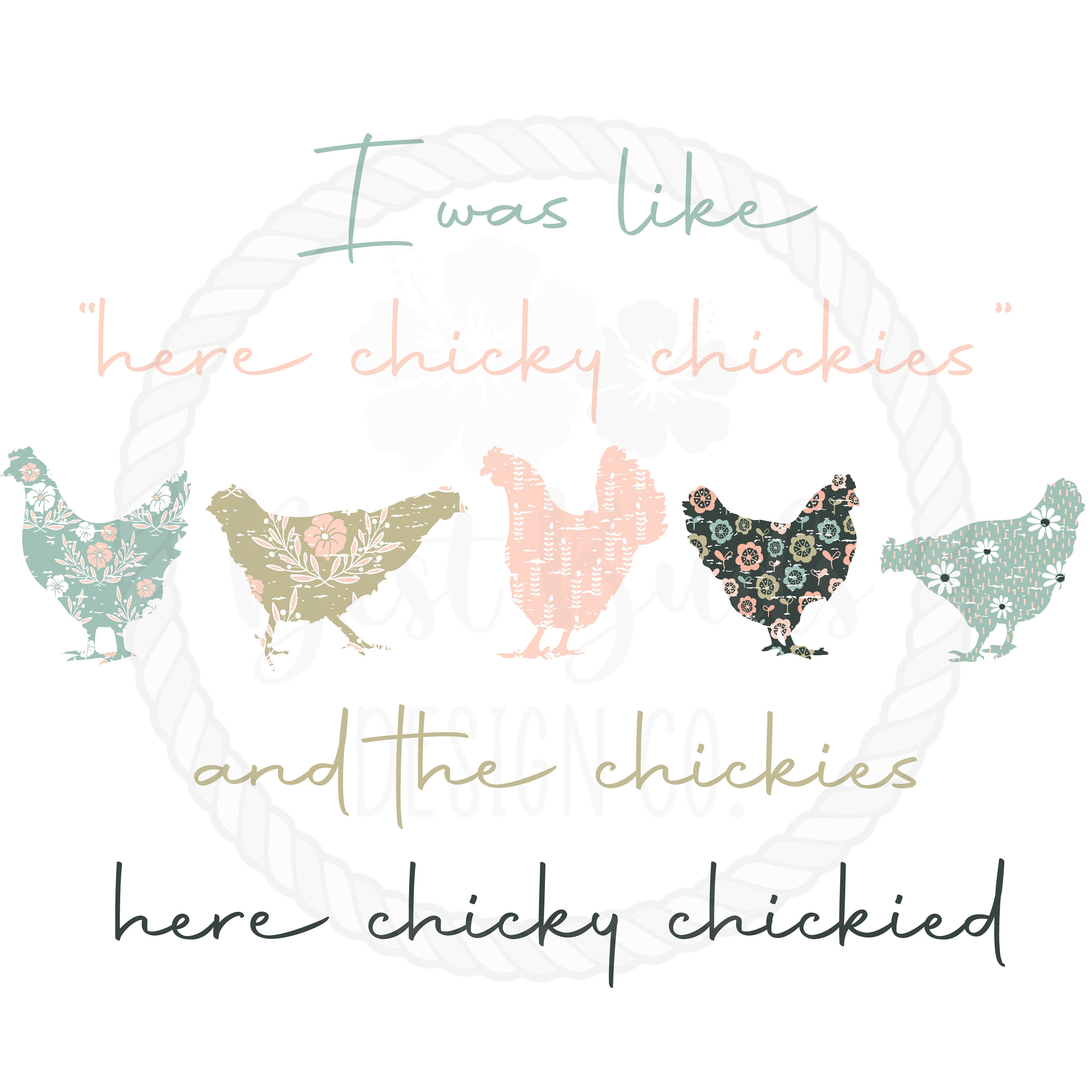 Here Chicky Chickies Pastel Floral PNG Design - Etsy