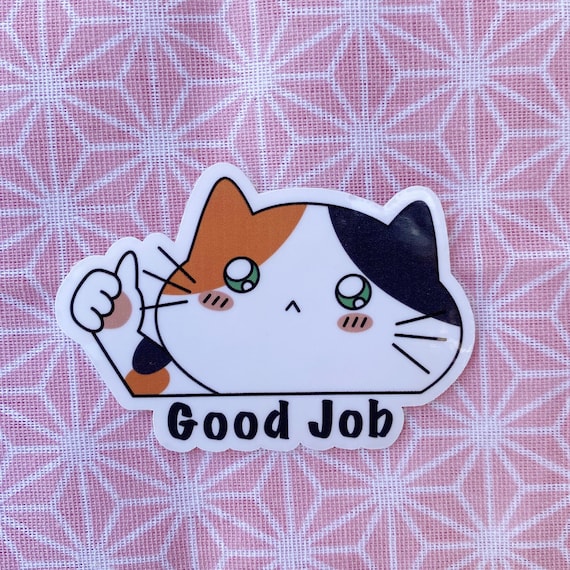 Good Job Cat