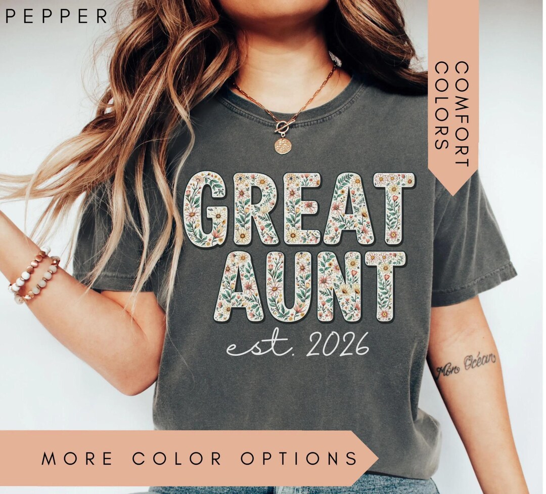 Great Aunt Shirt, Aunt Est, Aunt Comfort Colors Shirt,aunt Gift, Aunt ...