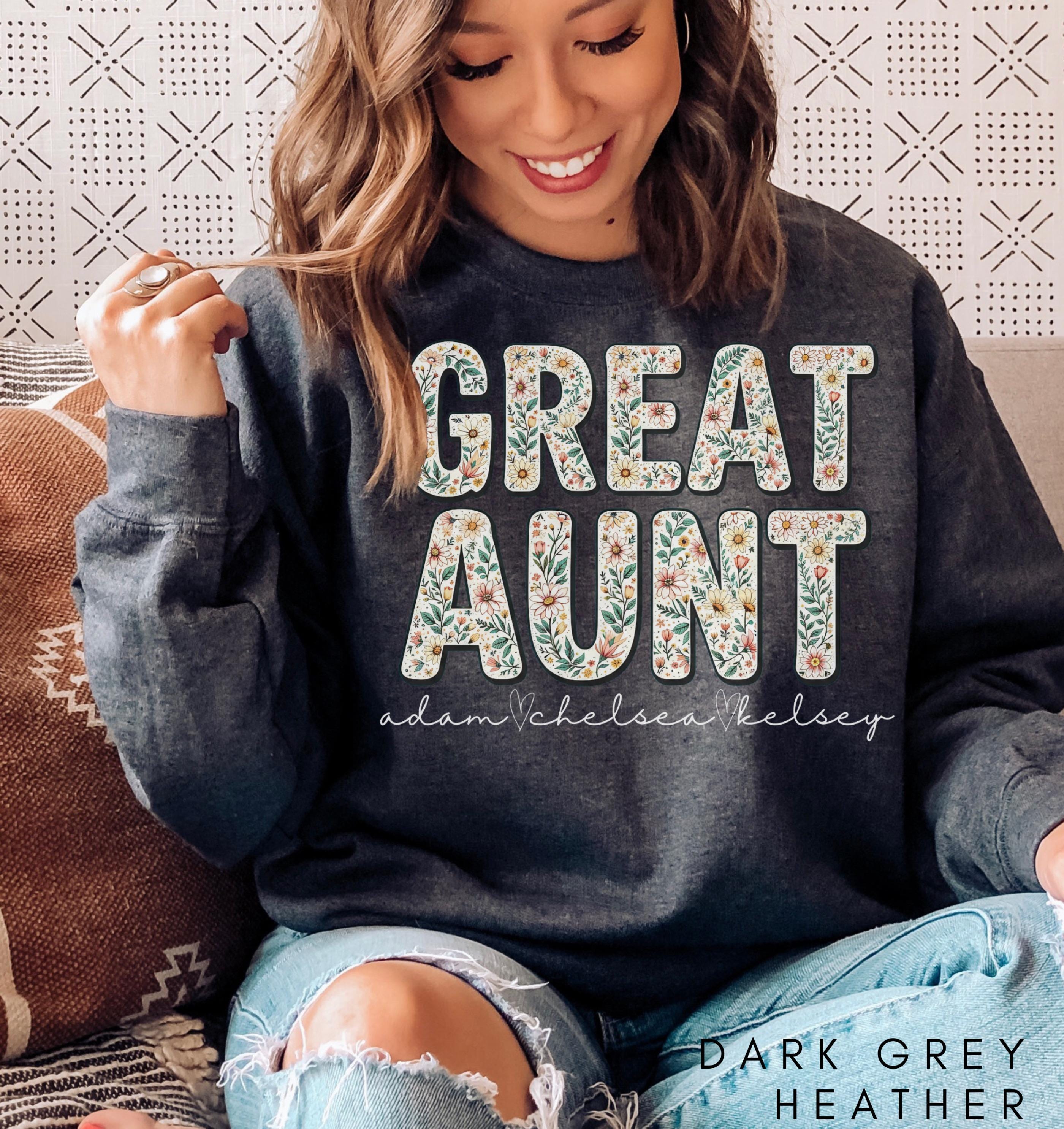 Great Aunt Sweatshirt With Names, Personalized Aunt Wildflowers ...