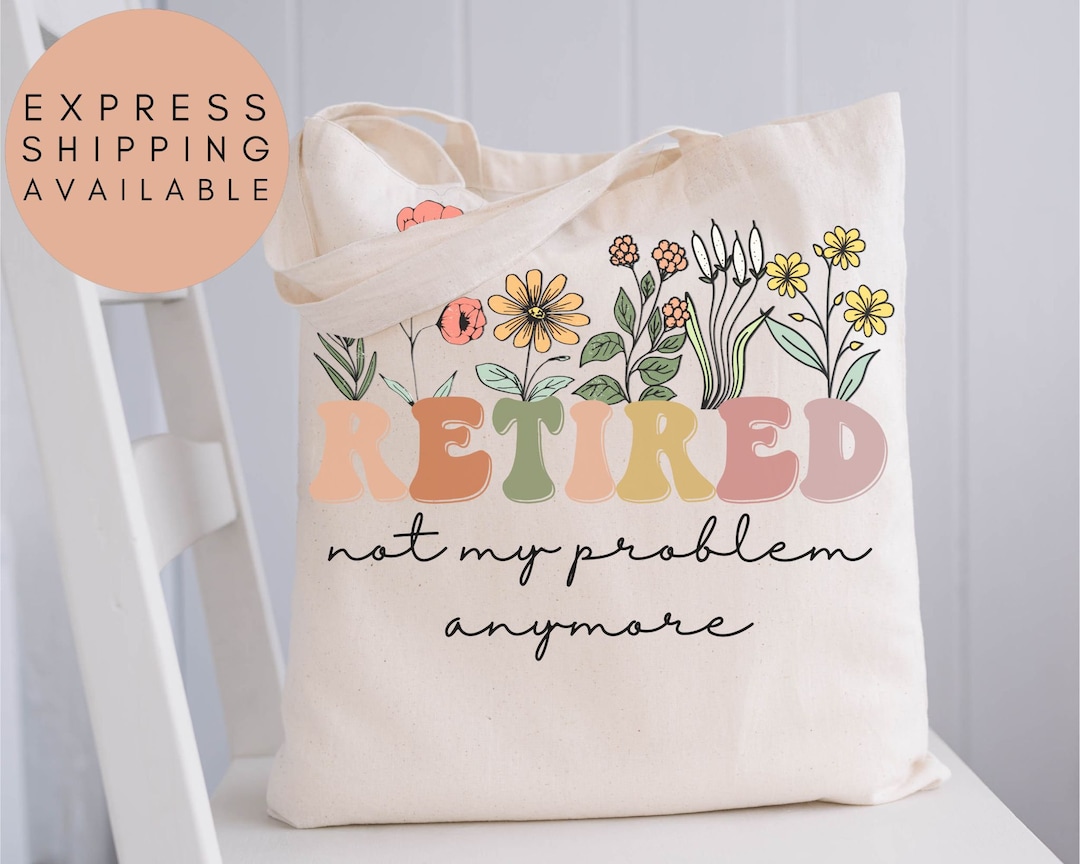 Retired 2024 Tote Bag,retirement Gifts for Women,retired Gifts for ...