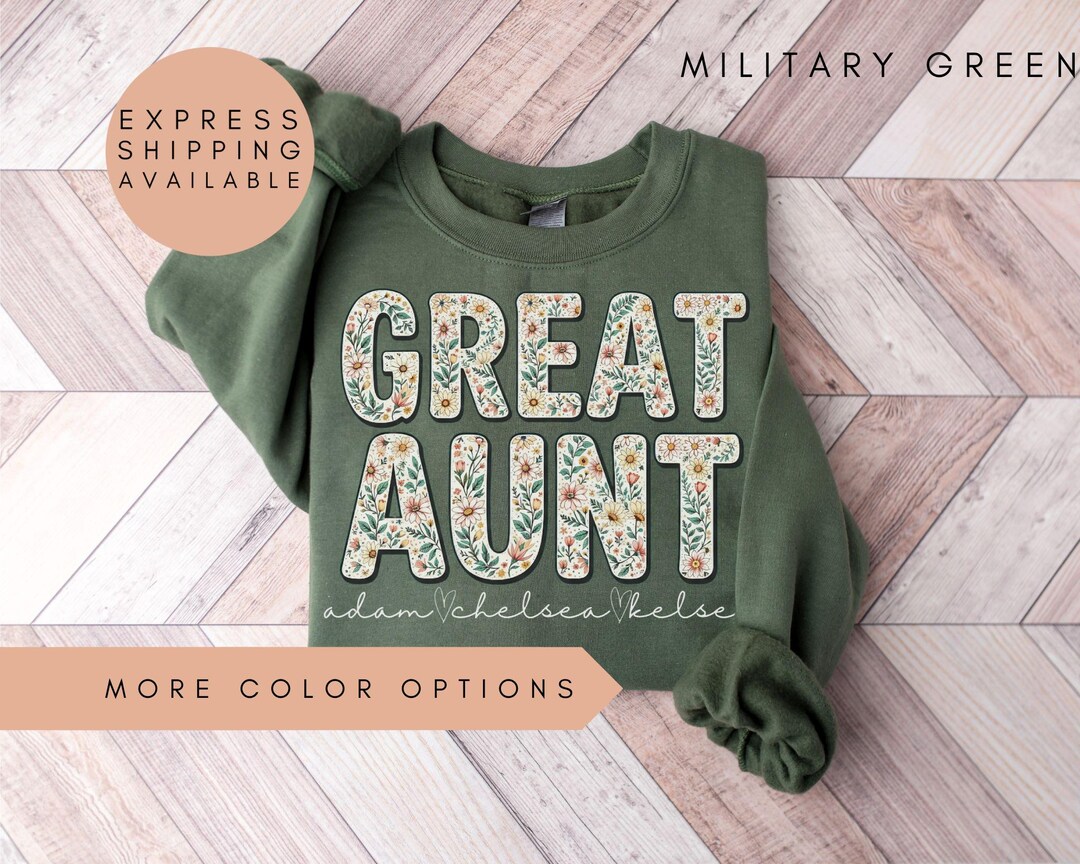 Great Aunt Sweatshirt With Names, Personalized Aunt Wildflowers ...